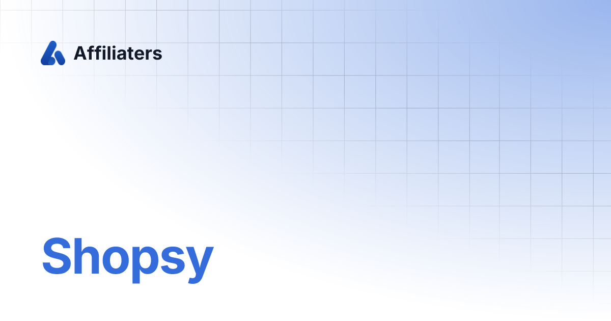 Shopsy | Affiliaters